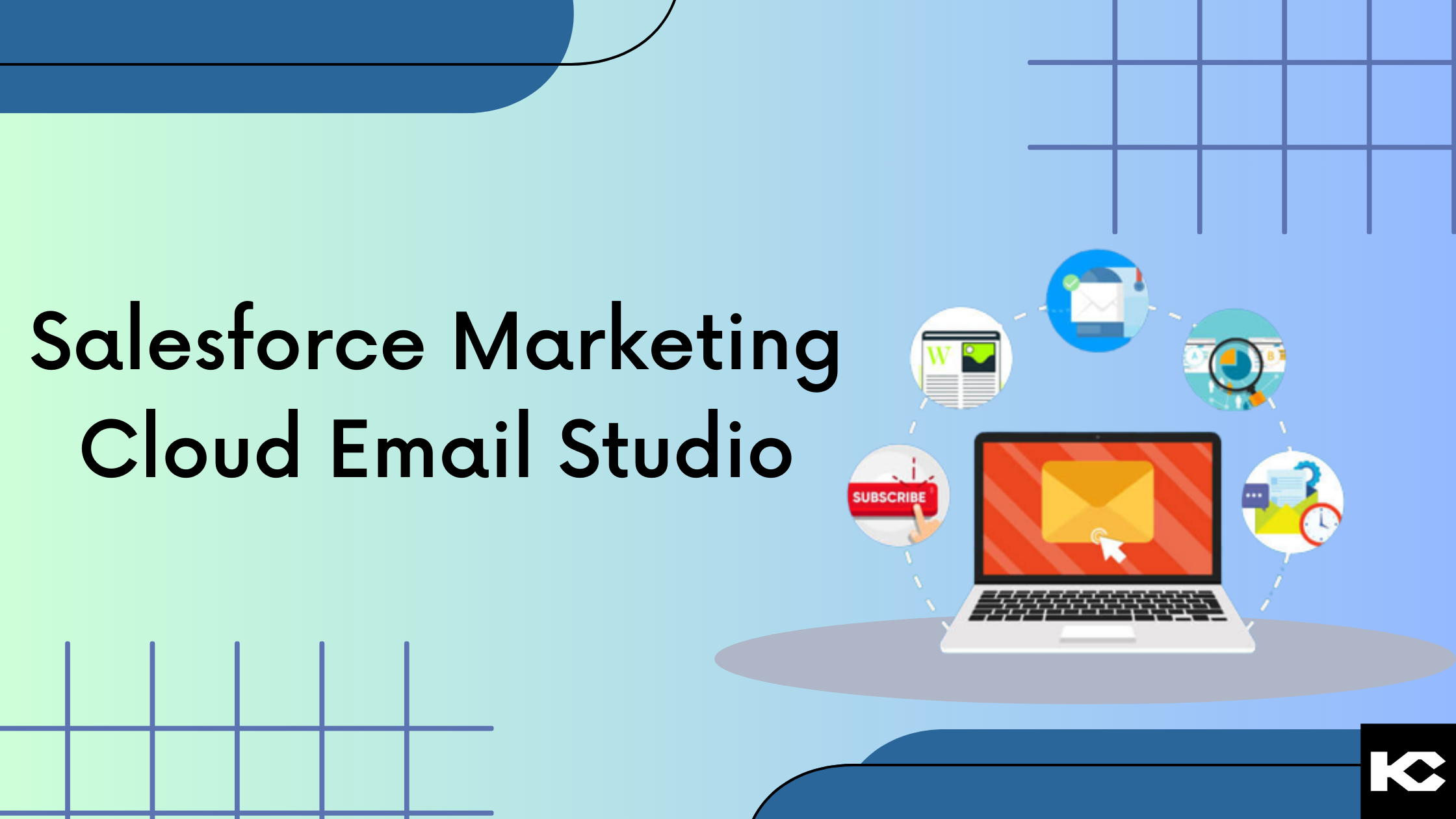 Salesforce Marketing Cloud Email Studio [2024] - Kizzy Consulting-Top ...